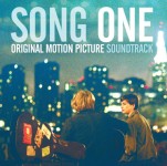 Soundtrack Review: Song One (2015) • She Blogged By Night